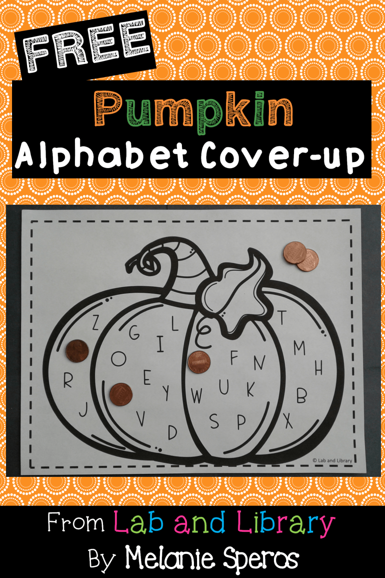 Pumpkin Alphabet Cover-Up – Welcome to Melanie's Lab and Library